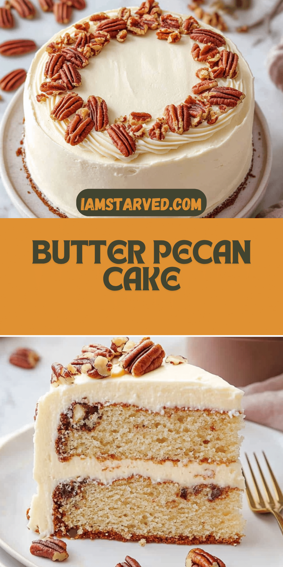 Butter Pecan Cake | Iam Starved